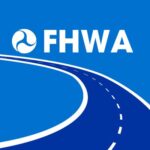 Federal Highway Administration (FHWA): A Guide for New Government ...